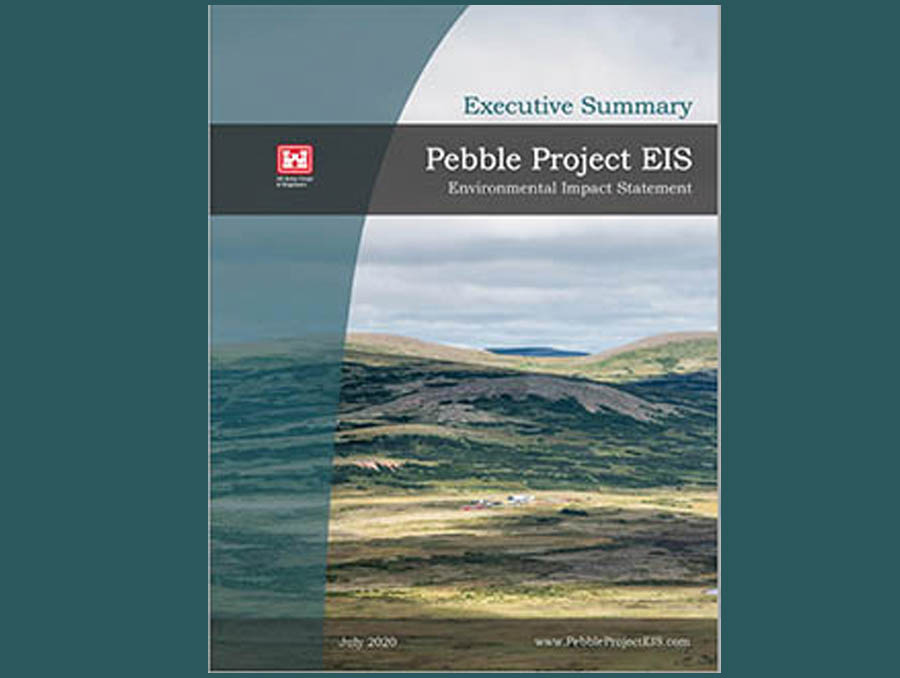 Corps Releases Final Environmental Impact Statement - Pebble Watch Corps Releases Final Environmental Impact Statement - Pebble Watch